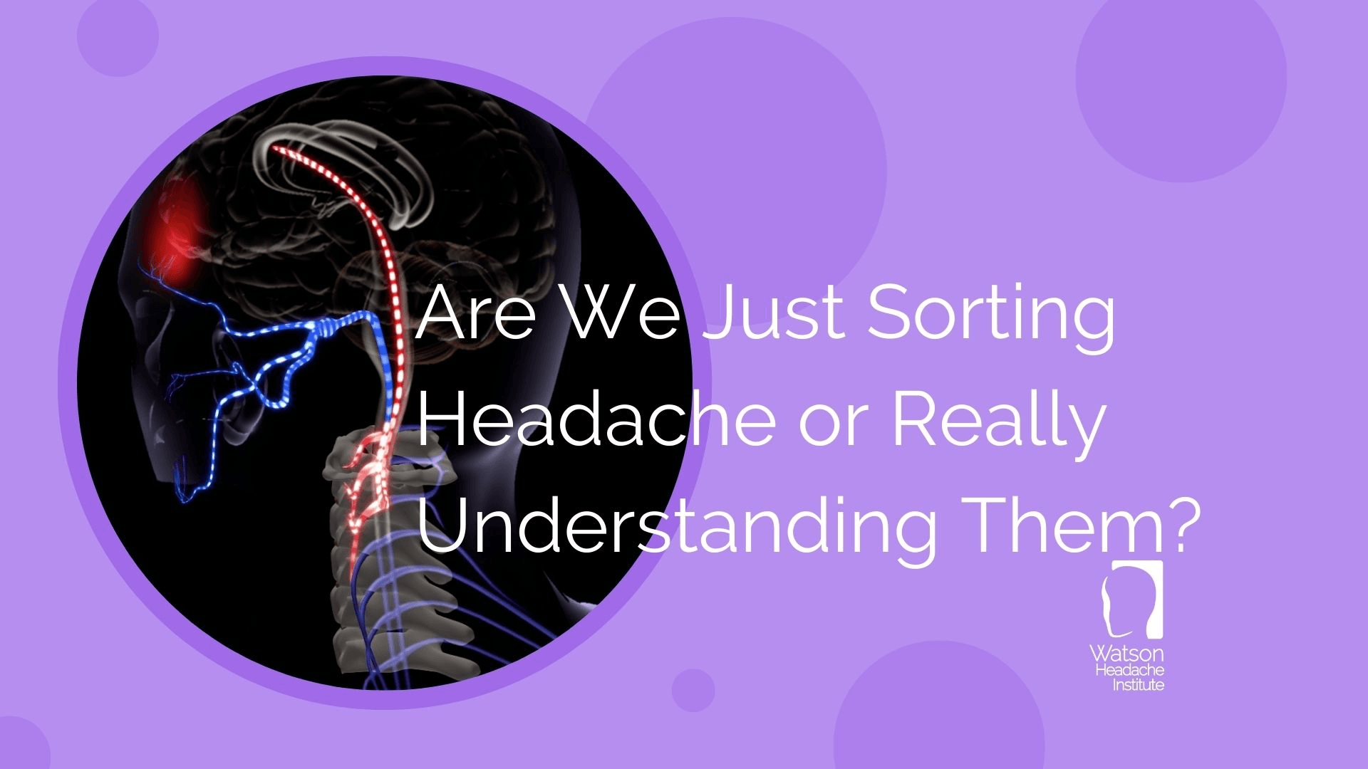 Are We Just Sorting Headache or Really Understanding Them? - Watson ...